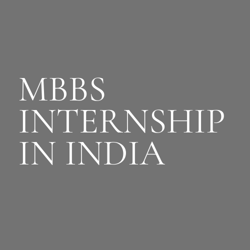 MBBS Internship in India: Duration, Subjects