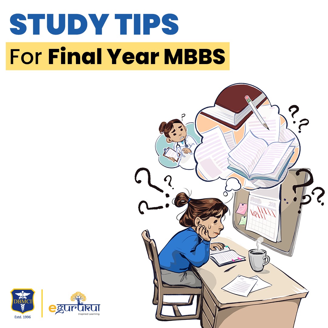 Study Tips for Final Year MBBS Students