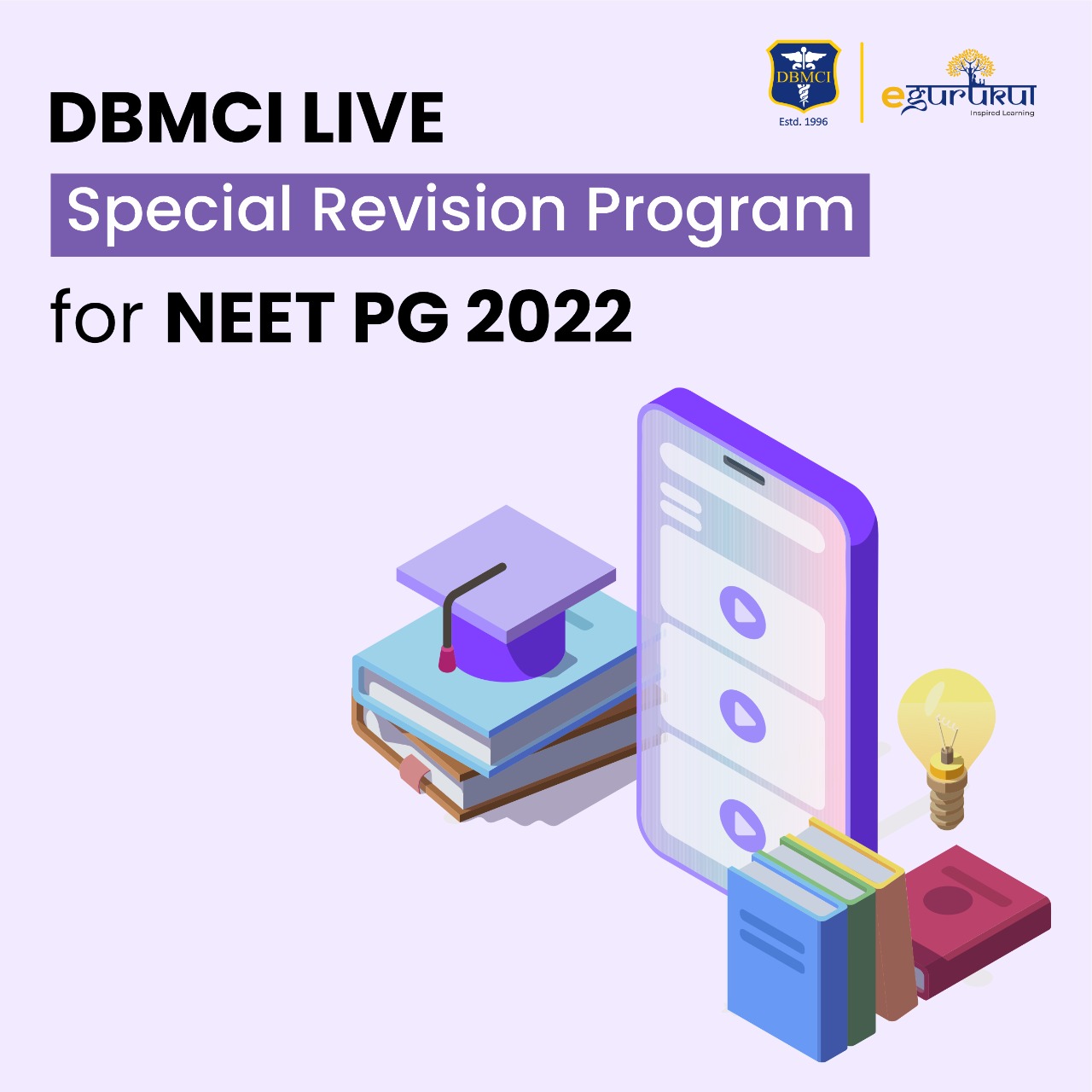 DBMCI Live Launches Special Revision Program for NEET PG 2022