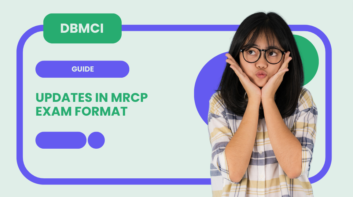 Updates and Changes in MRCP Exam Format